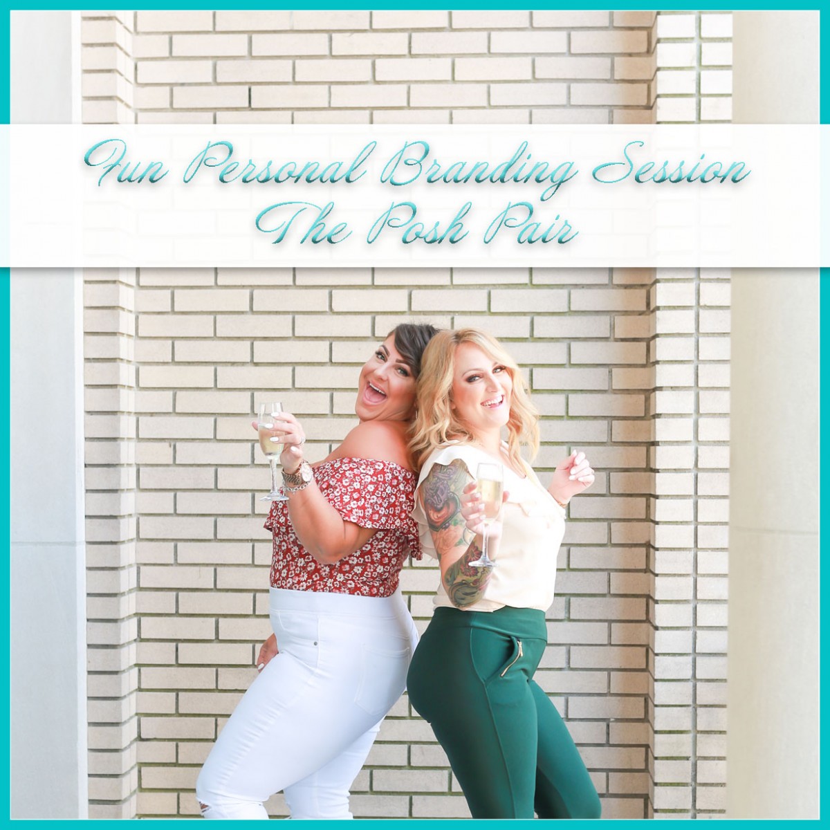 Fun Personal Branding Session | The Posh Pair - JudithsFreshLook.com